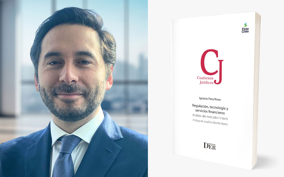 Regulación Fintech Chile: El nuevo libro de Ignacio Pera